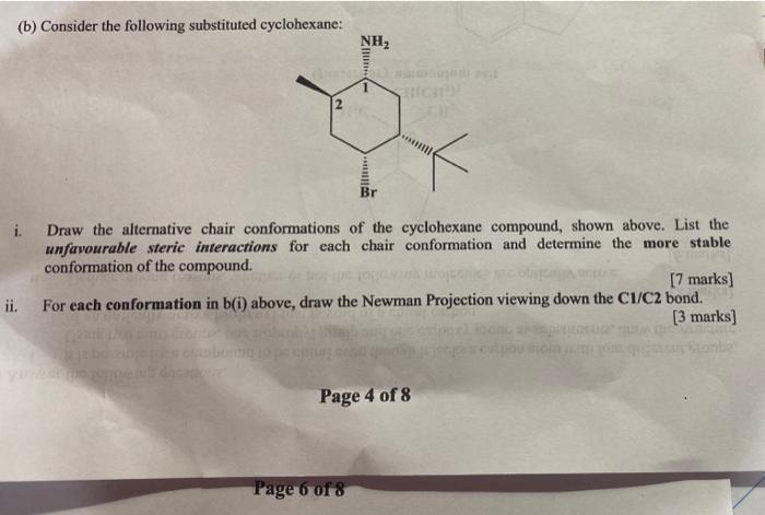 Solved (b) Consider the following substituted cyclohexane: | Chegg.com