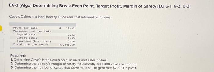 Solved E6-3 (Algo) Determining Break-Even Point, Target | Chegg.com