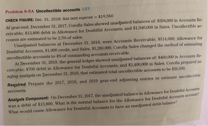 Solved Problem 8-9A Uncollectible accounts L03 CHECK FIGURE: | Chegg.com