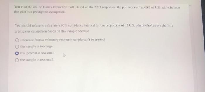 Solved You visit the online Harris Interactive Poll. Based | Chegg.com