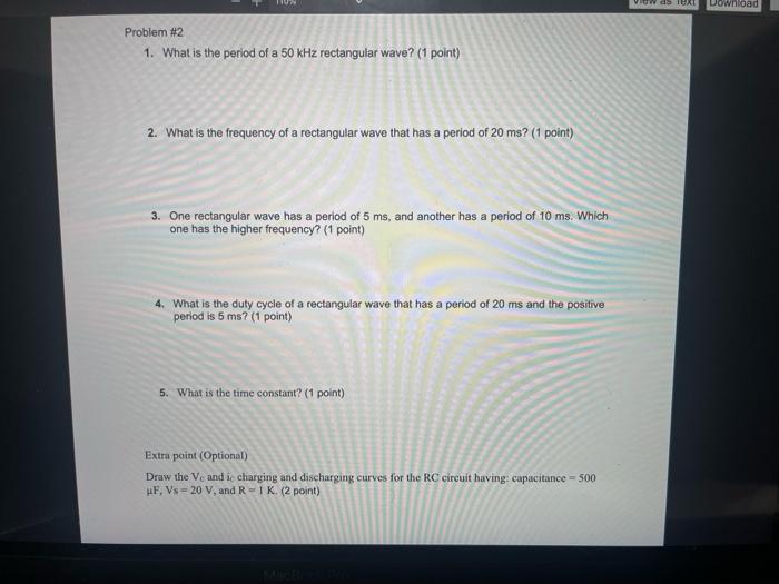Solved 1. What is the period of a 50kHz rectangular wave? (1 | Chegg.com
