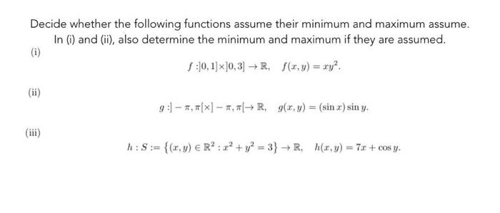 Solved Decide whether the following functions assume their | Chegg.com