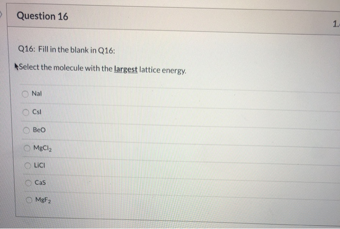 Solved Question 16 Q16: Fill in the blank in Q16: Select the | Chegg.com