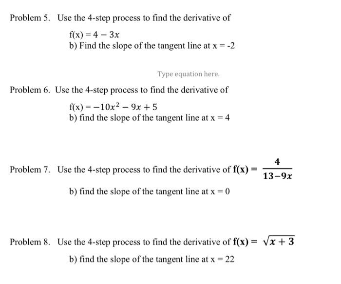 Solved Problem 5. Use the 4-step process to find the | Chegg.com
