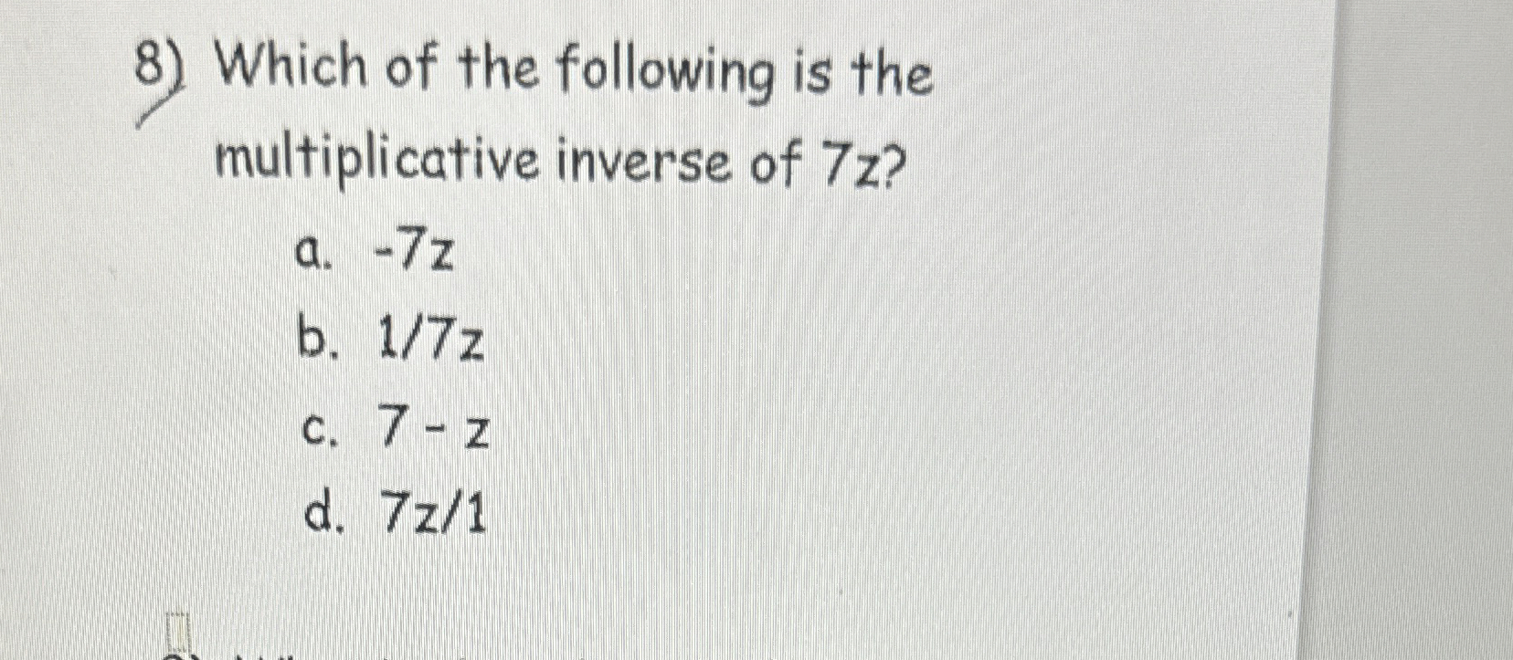 Solved Which of the following is the multiplicative inverse | Chegg.com