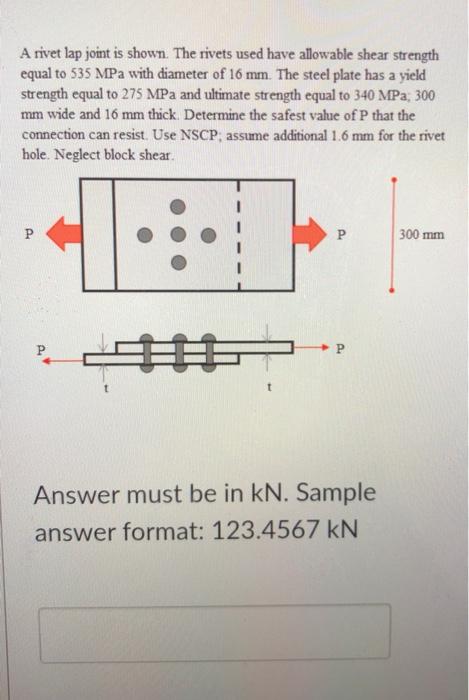 Solved A rivet lap joint is shown. The rivets used have | Chegg.com