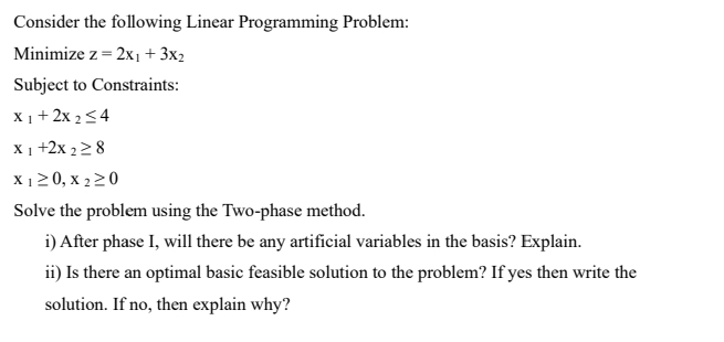Solved Consider the following Linear Programming | Chegg.com