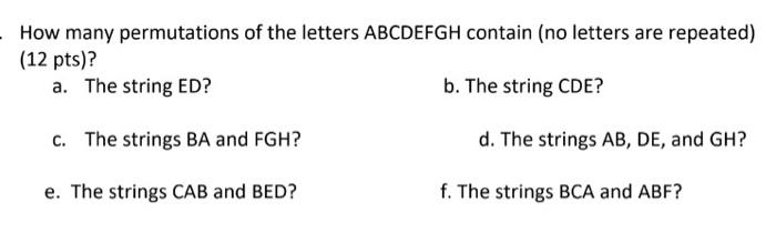 Solved How many permutations of the letters ABCDEFGH contain | Chegg.com