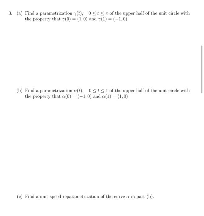 Solved 3. (a) Find a parametrization (t), 0 | Chegg.com