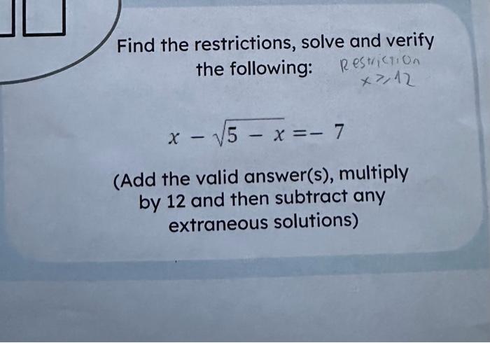 Solved Find the restrictions, solve and verify the | Chegg.com