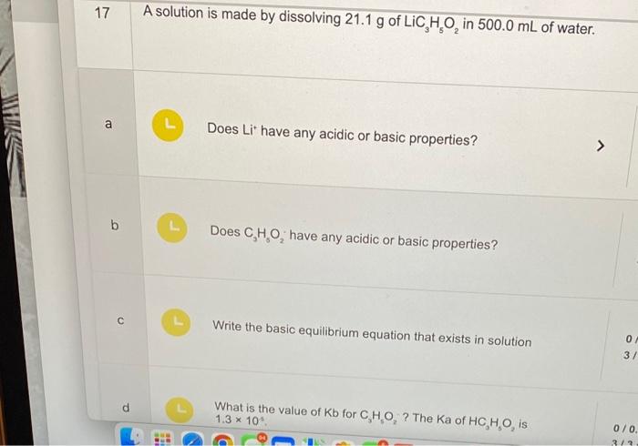 Solved A solution is made by dissolving 21.1 g of LiC3H5O2 | Chegg.com