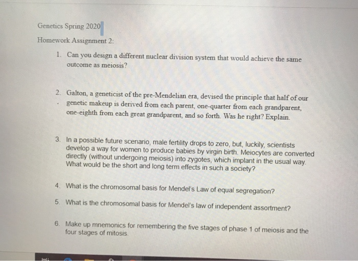 Solved Genetics Spring 2020 Homework Assignment 2: 1. Can | Chegg.com