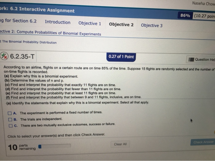Solved Naseha Chow ork: 6.2 Interactive Assignment 86% | Chegg.com