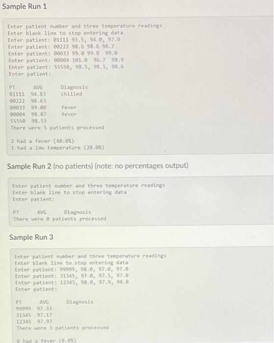 Solved do not use breaks, please use python, all other | Chegg.com
