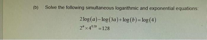 Solved Solve the following simultaneous logarithmic and | Chegg.com