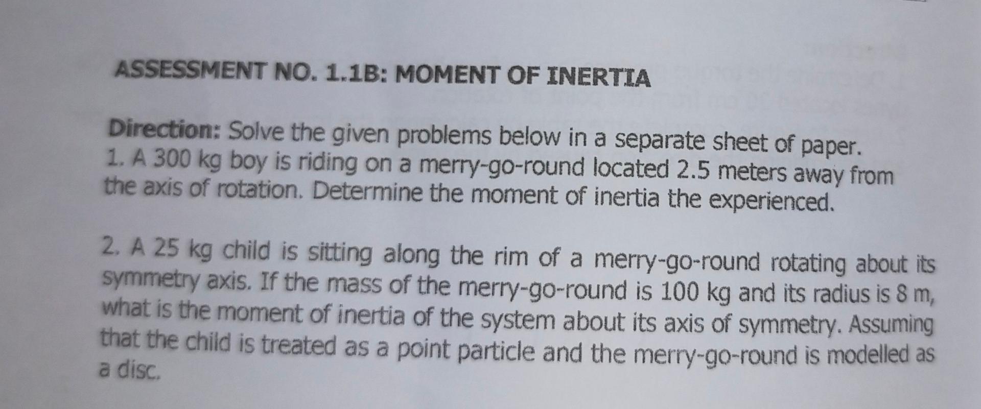 Solved ASSESSMENT NO. 1.1B: MOMENT OF INERTIA Direction: | Chegg.com