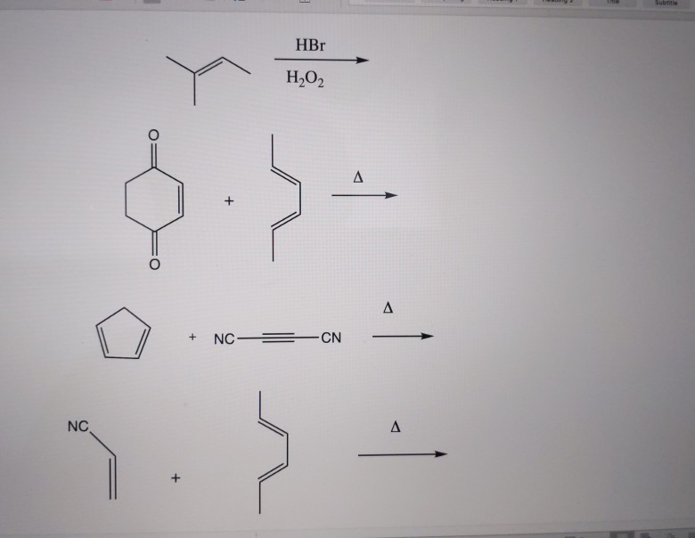 Solved HBr H2O2 A + A + NC- -CN NC Δ | Chegg.com