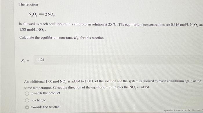 Solved The reaction N2O4⇌2NO2 is allowed to reach | Chegg.com