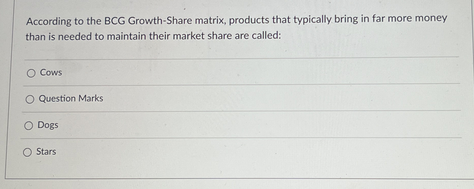 Solved According to the BCG Growth-Share matrix, products | Chegg.com