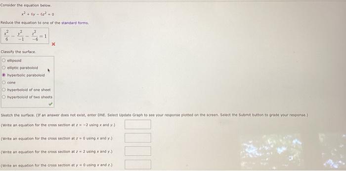 Solved Consider the equation below. x2+6y−6z2=0 Aeduce the | Chegg.com