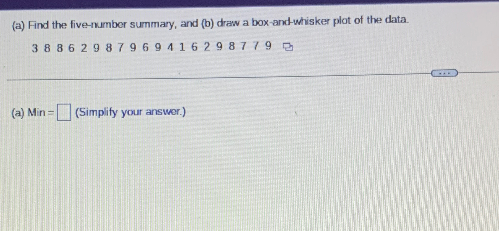 Solved (a) ﻿Find the five-number summary, and (b) ﻿draw a | Chegg.com