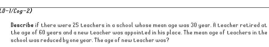 Solved 20-1/Cog-2) Describe if there were 25 teachers in a | Chegg.com
