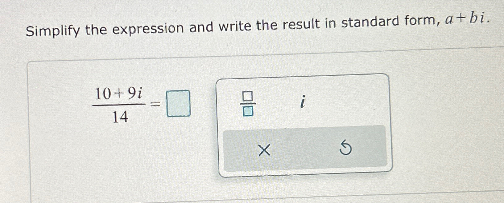 Solved Simplify the expression and write the result in | Chegg.com