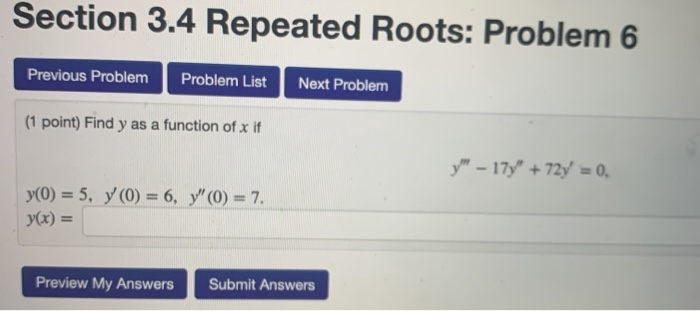 Solved Section 3.4 Repeated Roots: Problem 6 Previous | Chegg.com