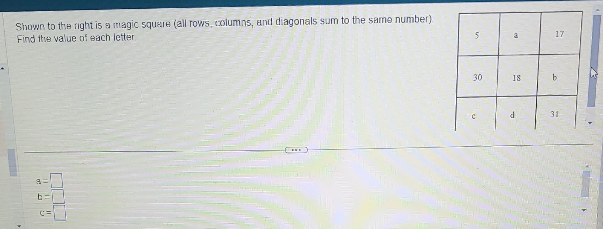 Solved Shown to the right is a magic square (all rows, | Chegg.com