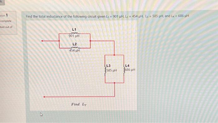 Solved 1 Find the total inductance of the following circuit | Chegg.com