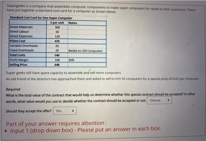 Solved Supergeeks is a company that assembles computer | Chegg.com