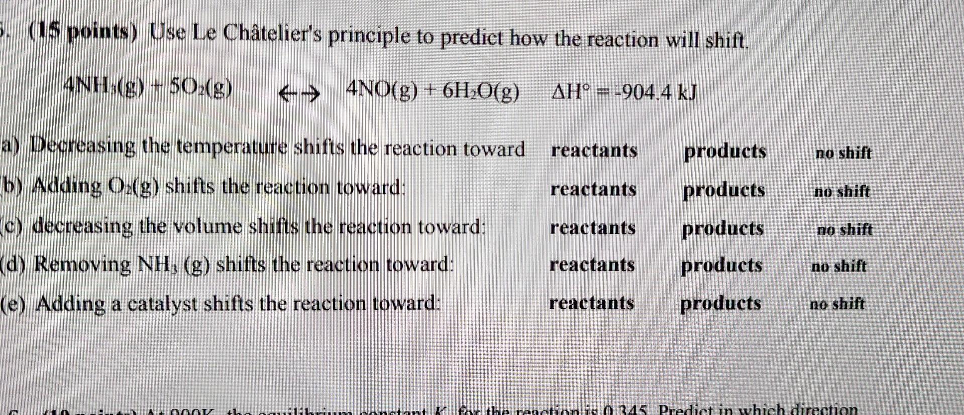 Solved (15 points) Use Le Châtelier's principle to predict | Chegg.com