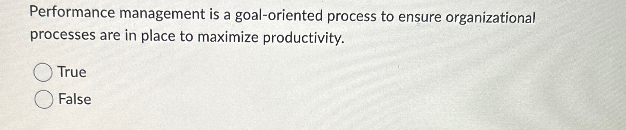 Solved Performance management is a goal-oriented process to | Chegg.com