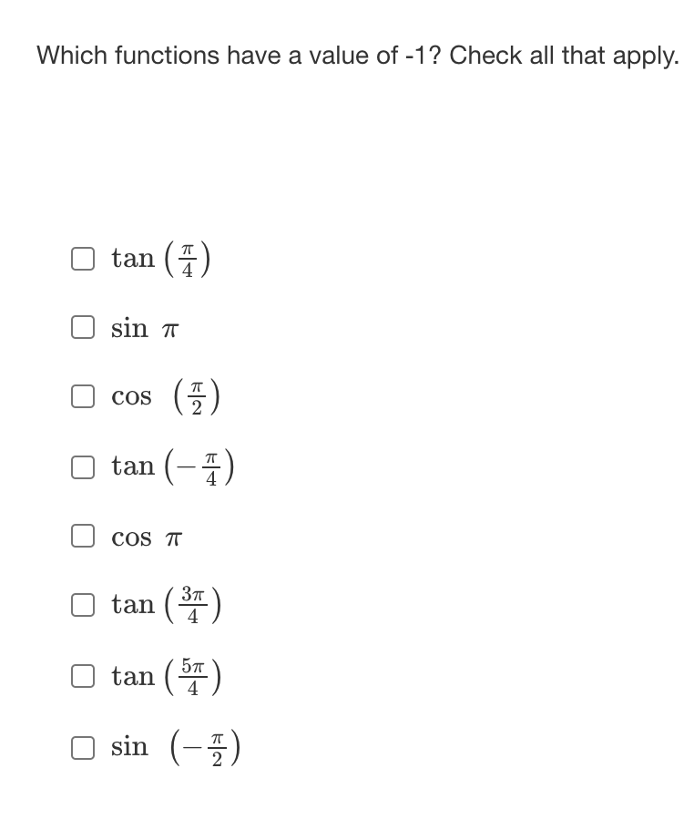 Solved Which functions have a value of -1 ? ﻿Check all that | Chegg.com