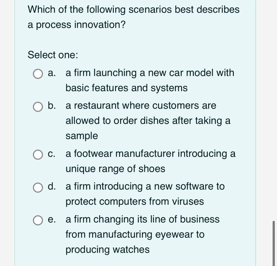 Solved Which of the following scenarios best describes a | Chegg.com