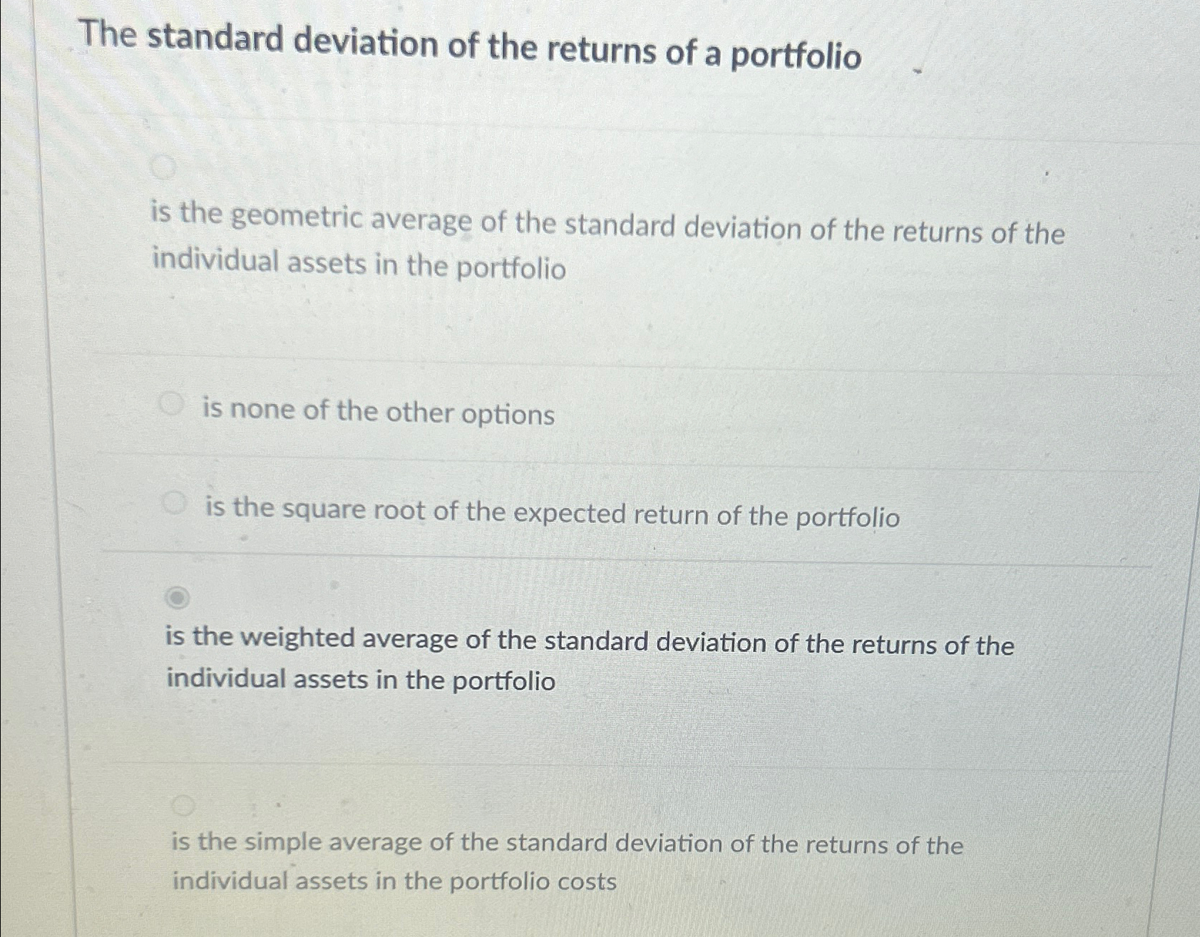 Solved The standard deviation of the returns of a | Chegg.com