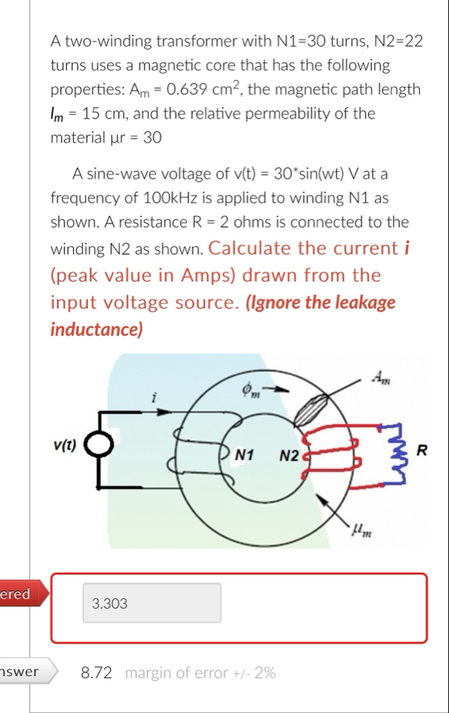 A two-winding transformer with N1=30 ﻿turns, N2=22 | Chegg.com