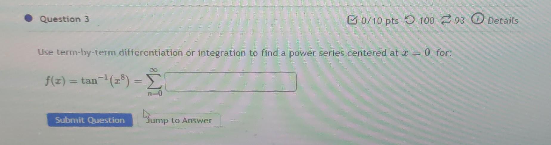 Solved Use term-by-term differentiation or integration to | Chegg.com