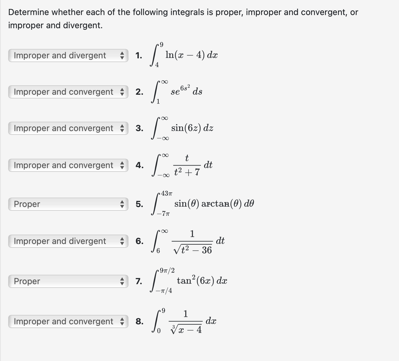Solved Determine whether each of the following integrals is | Chegg.com