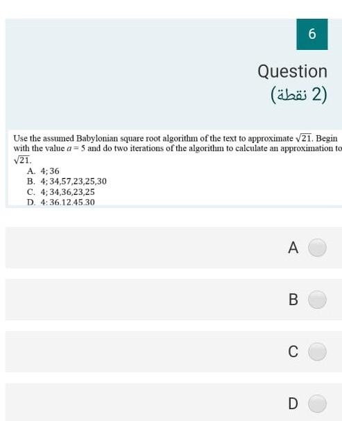 Solved 6 Question 2 (2 نقطة) Use the assumed Babylonian | Chegg.com