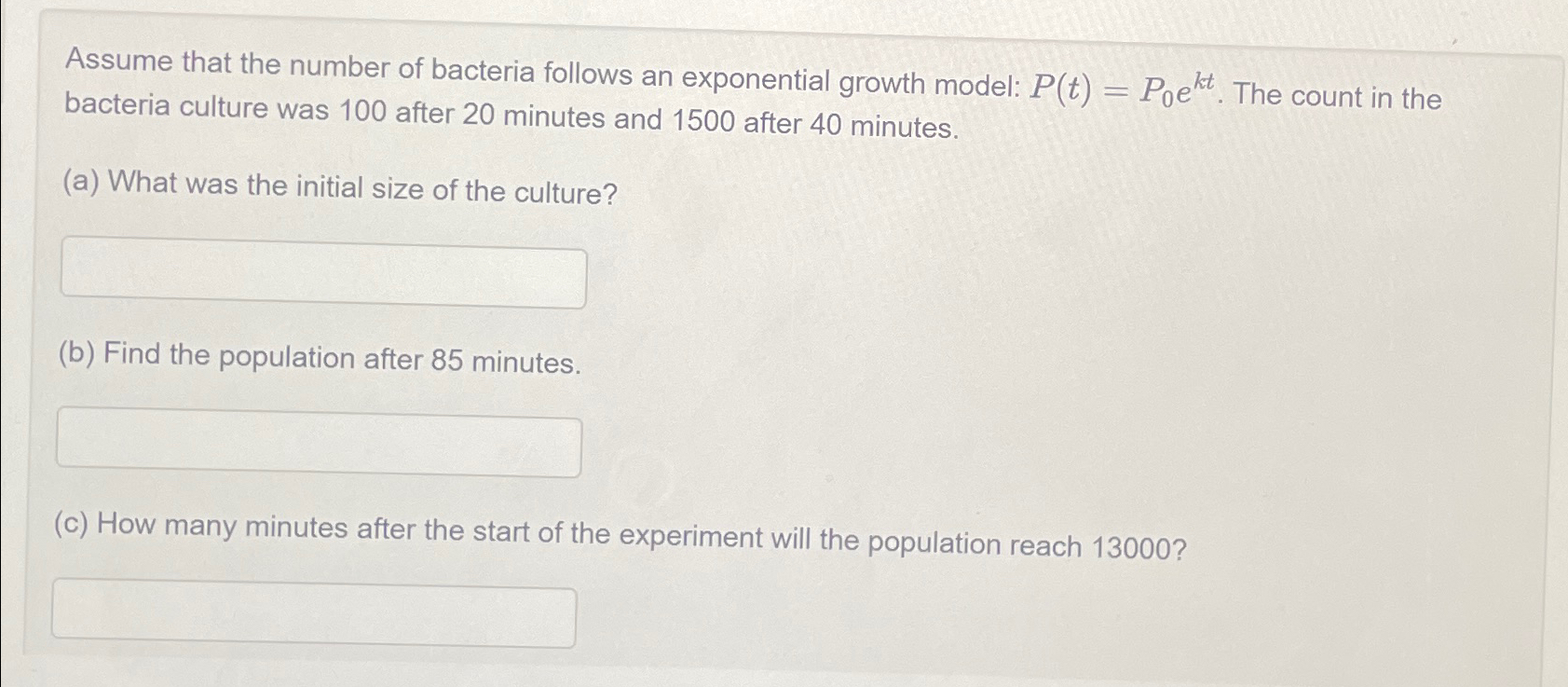 Solved Assume that the number of bacteria follows an | Chegg.com