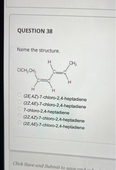 Solved QUESTION 32 Name the structure. CH=CHCH, SCHE : CH | Chegg.com