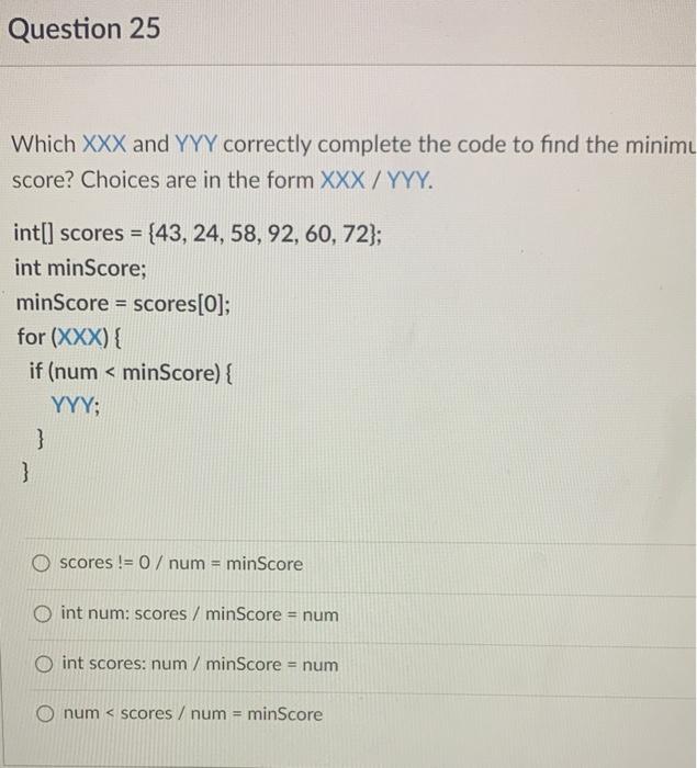Solved Which XXX and YYY correctly complete the code to find | Chegg.com