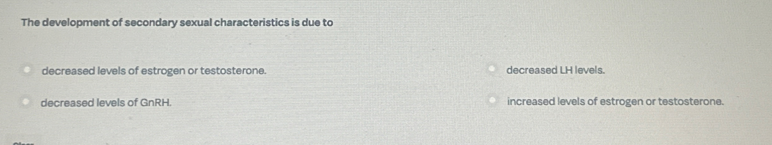 Solved The development of secondary sexual characteristics | Chegg.com