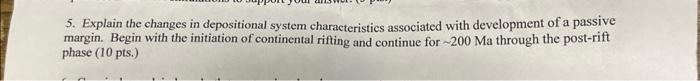 Solved 5. Explain the changes in depositional system | Chegg.com
