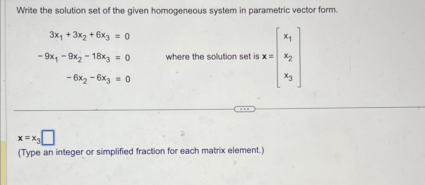 Solved Write the solution set of the given homogeneous | Chegg.com