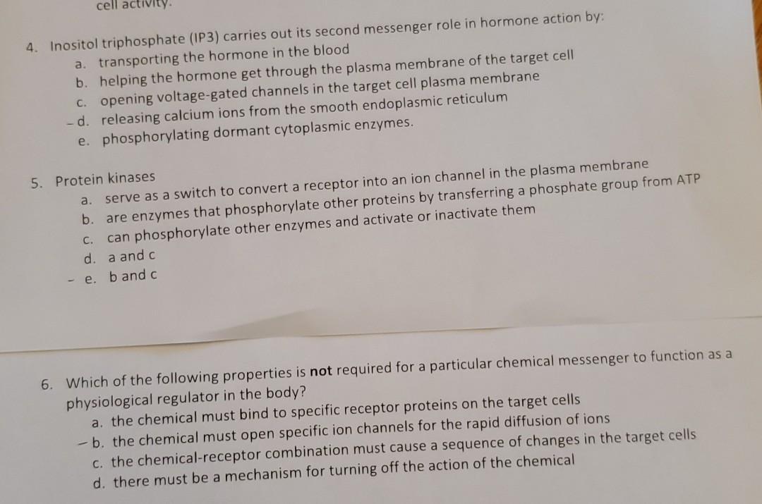 Solved cell activity. 4. Inositol triphosphate (IP3) carries | Chegg.com