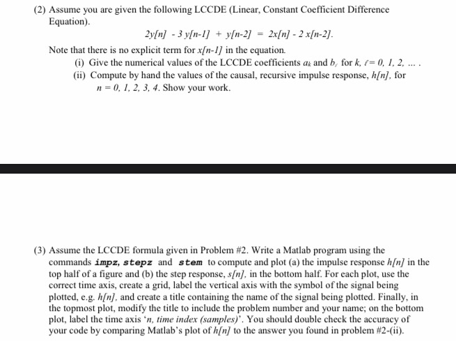 Solved (2) Assume you are given the following LCCDE (Linear, | Chegg.com