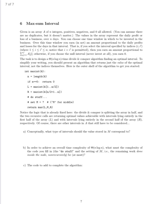 Solved 7 of 7 6 Max-sum Interval Given is an array A of n | Chegg.com