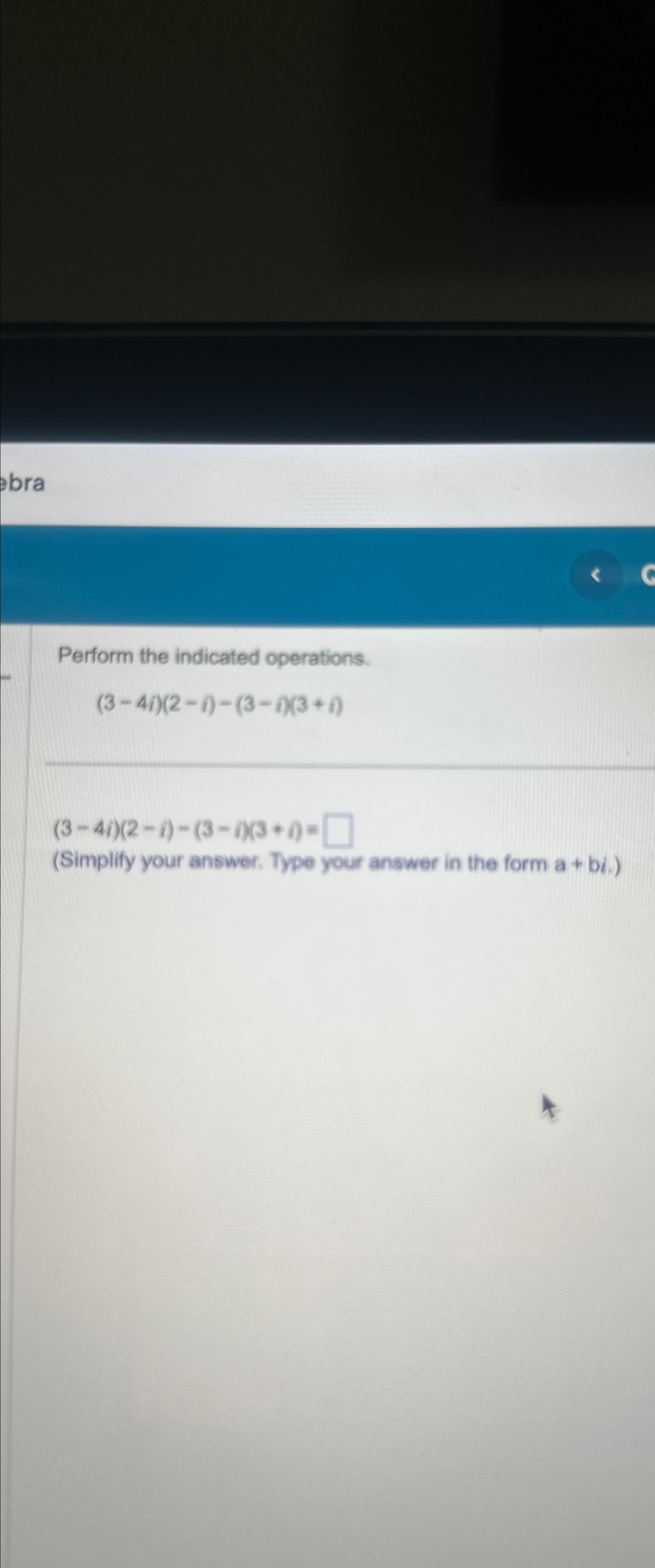 Solved Perform the indicated | Chegg.com